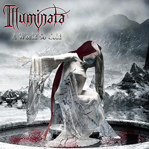 Illuminata - A World So Cold (2011) - Review | RockmusicRaider